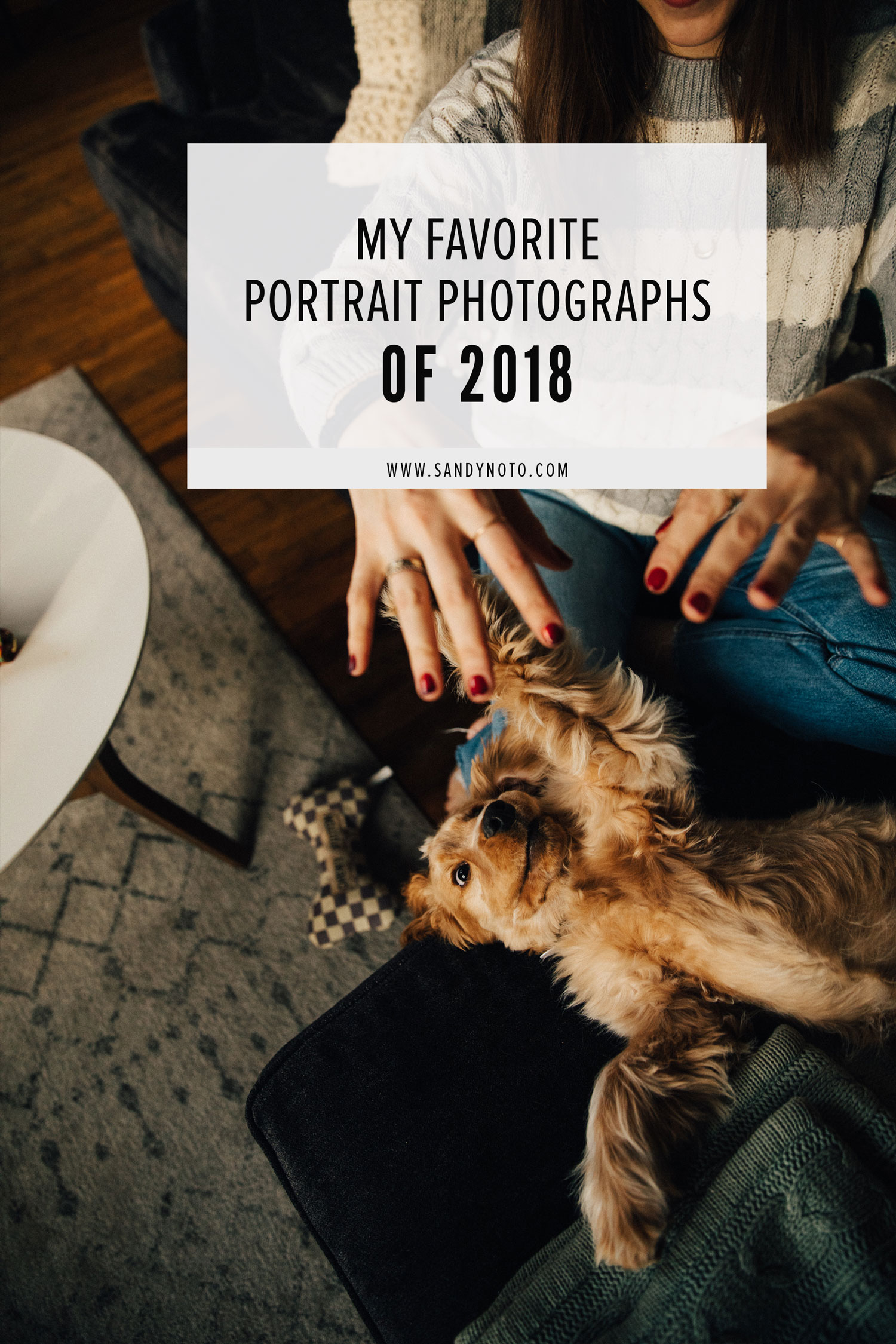 My Favorite Portrait Photographs of 2017 — Sandy Noto