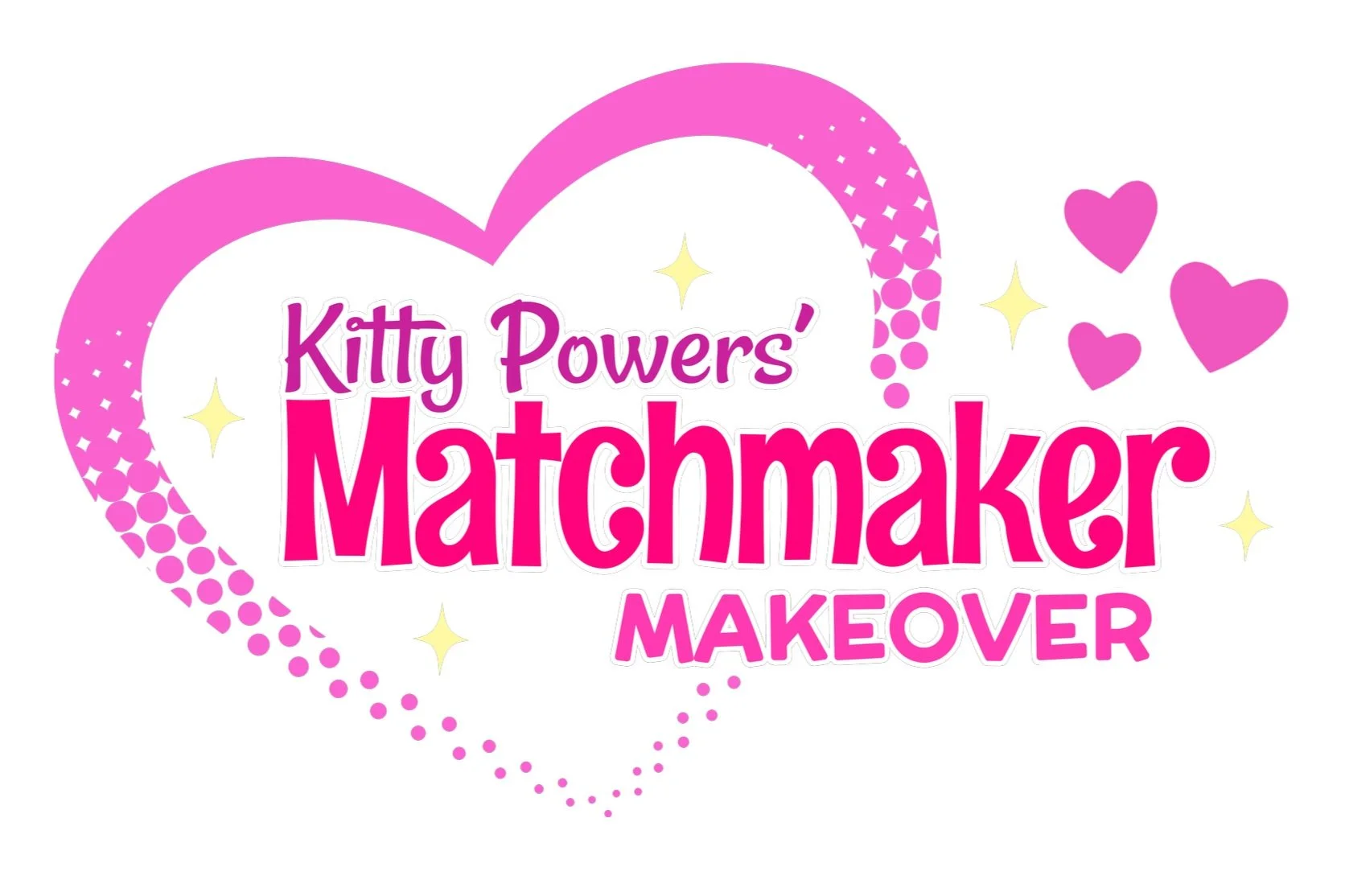 Kitty Powers' Matchmaker Makeover - Coming Soon! — Magic Notion