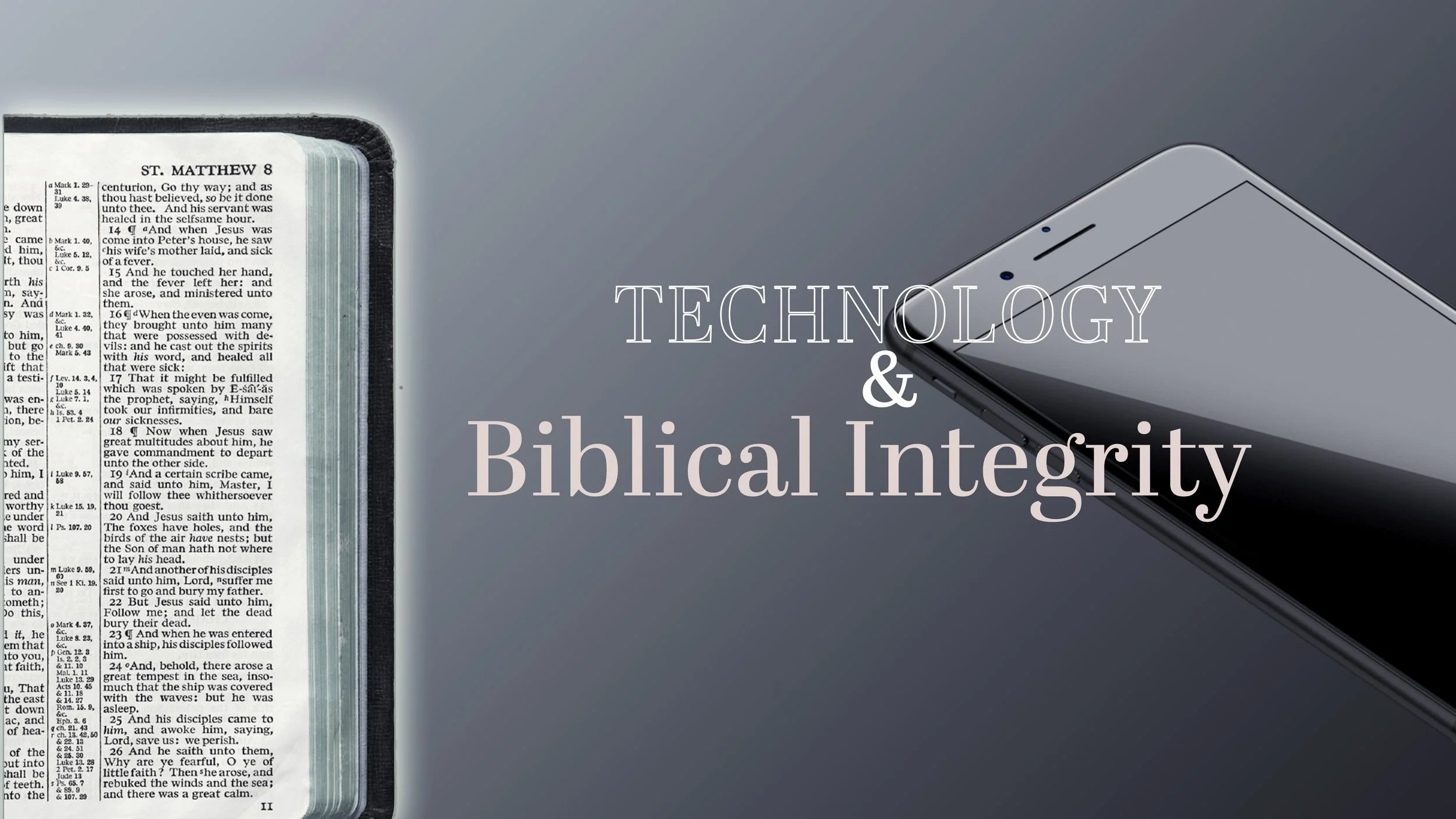 Series - Technology & Biblical Integrity [2025] — New Minas Baptist Church