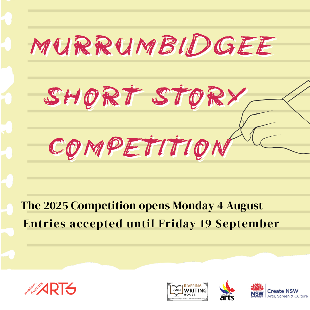 Murrumbidgee Short Story Competition 2025 — Western Riverina Arts