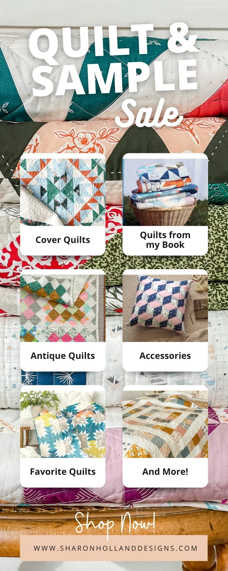 Quilt and Sample Sale Happening Now! — Sharon Holland Designs