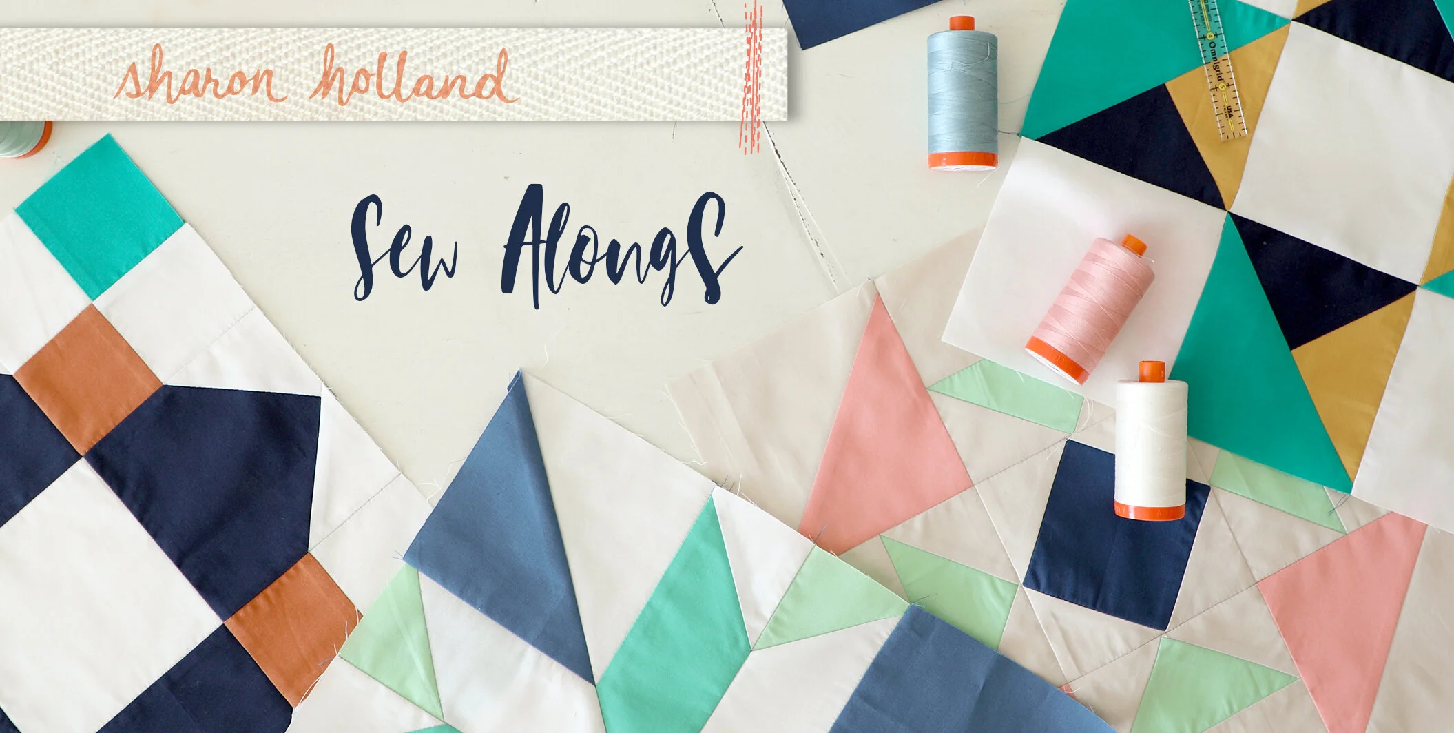 Sew Along — Sharon Holland Designs