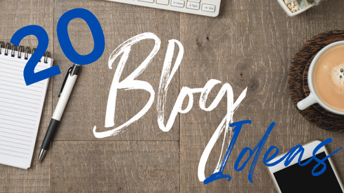 20 Ideas for Blog Posts — Heather Weidner