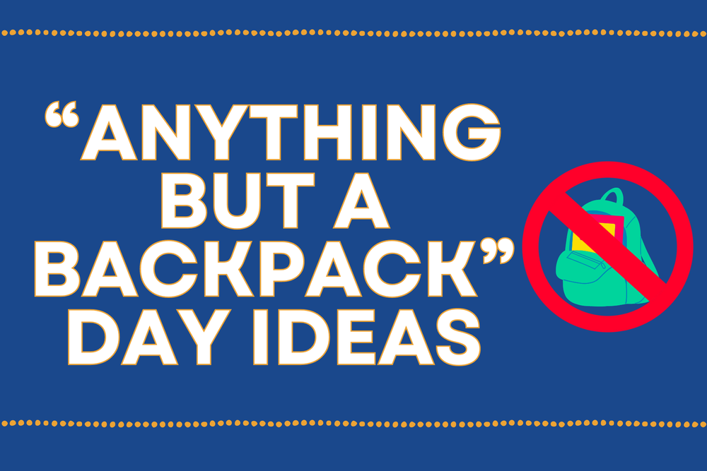 "Anything But a Backpack" Day Ideas —New England Lifestyle, Motherhood ...