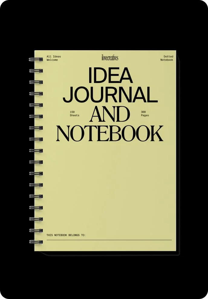 ilovecreatives Notebook #1 — ilovecreatives