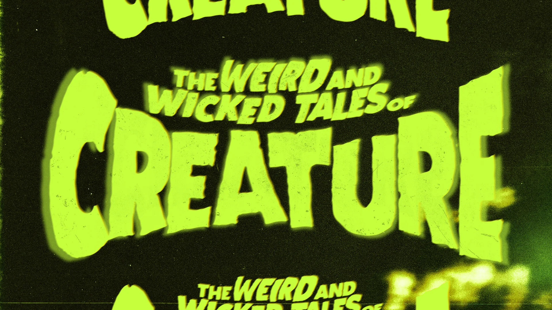 THE WEIRD AND WICKED TALES OF CREATURE — MAX SHERMAN