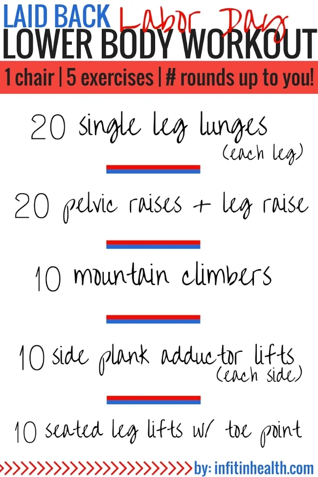 Laid Back Labor Day Lower Body Workout