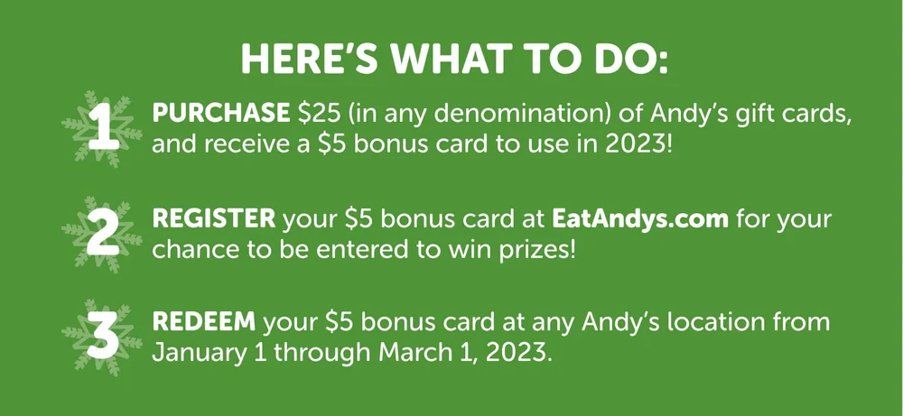 2022 Holiday Bonus Card Registration | Andy's Frozen Custard