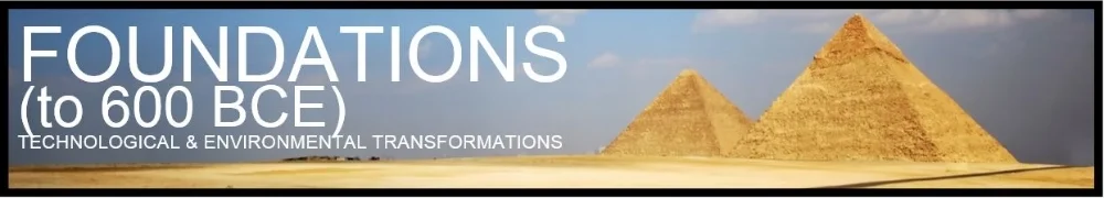 Foundations (to 600 BCE) — Freemanpedia