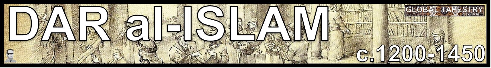 1.2 DAR AL ISLAM GLOBAL TAPESTRY — Freemanpedia