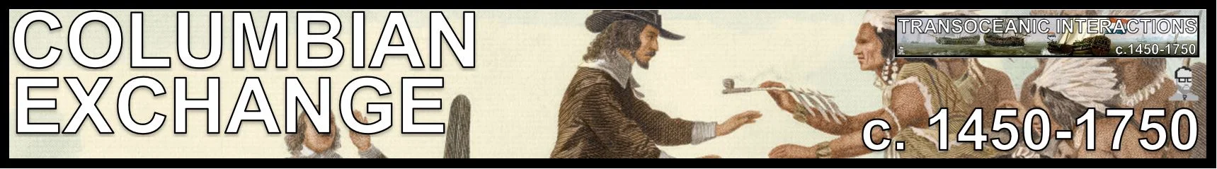 4.3 Columbian Exchange — Freemanpedia