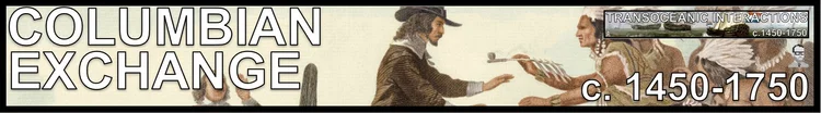 4.3 Columbian Exchange — Freemanpedia