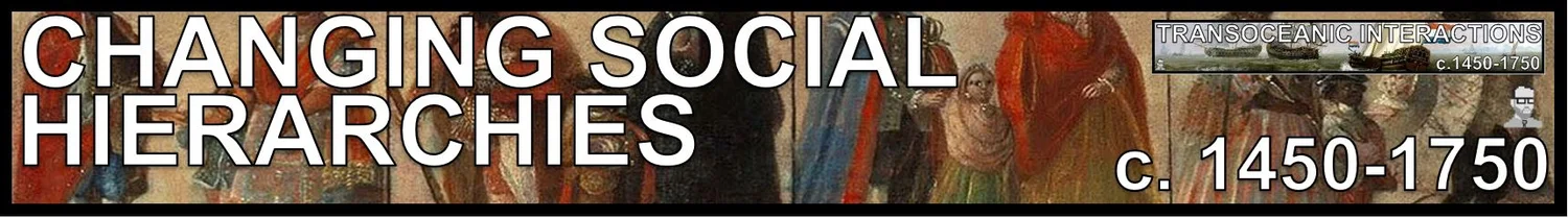 4.7 Changing Social Hierarchies — Freemanpedia