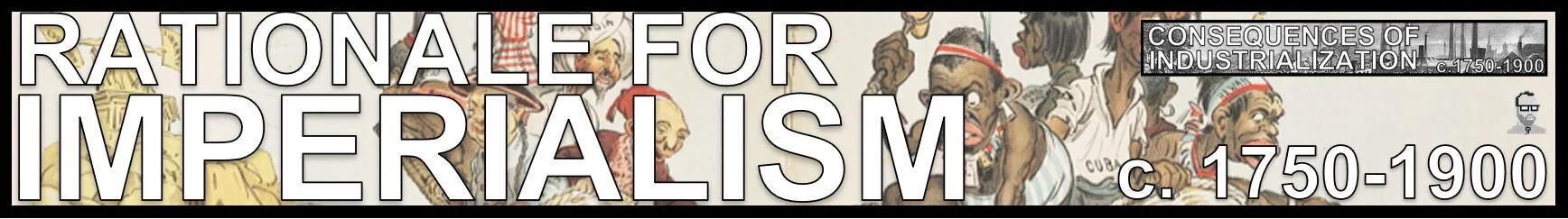 6.1 RATIONALE FOR IMPERIALISM — Freemanpedia