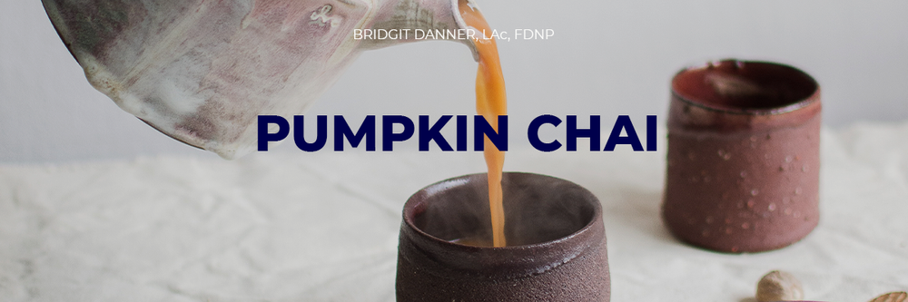 Pumpkin Chai — Bridgit Danner, Holistic Detox Coach