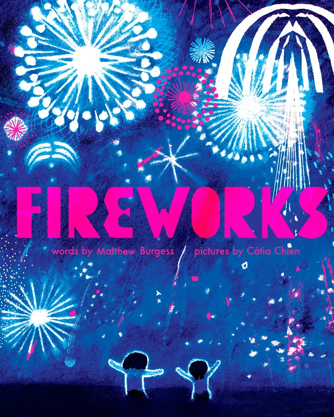 FIREWORKS — Matthew J. Burgess