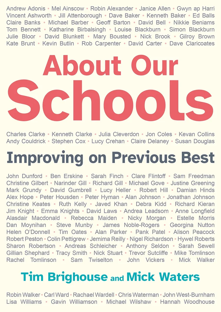 Quick looks: About Our Schools, by Tim Brighouse and Mick Waters — ICT ...