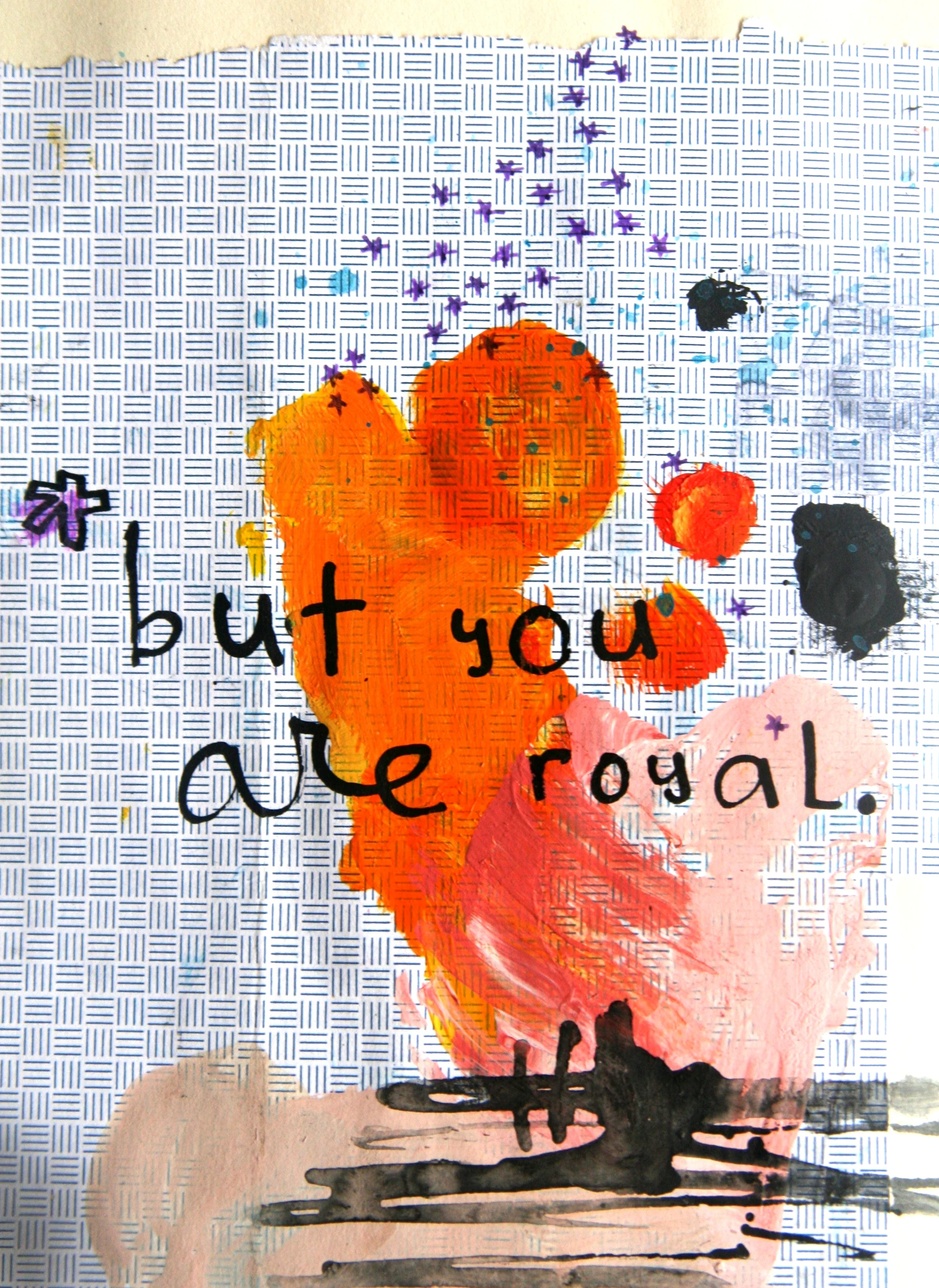 But You are Royal by Mandy Steward — Annapurna Living