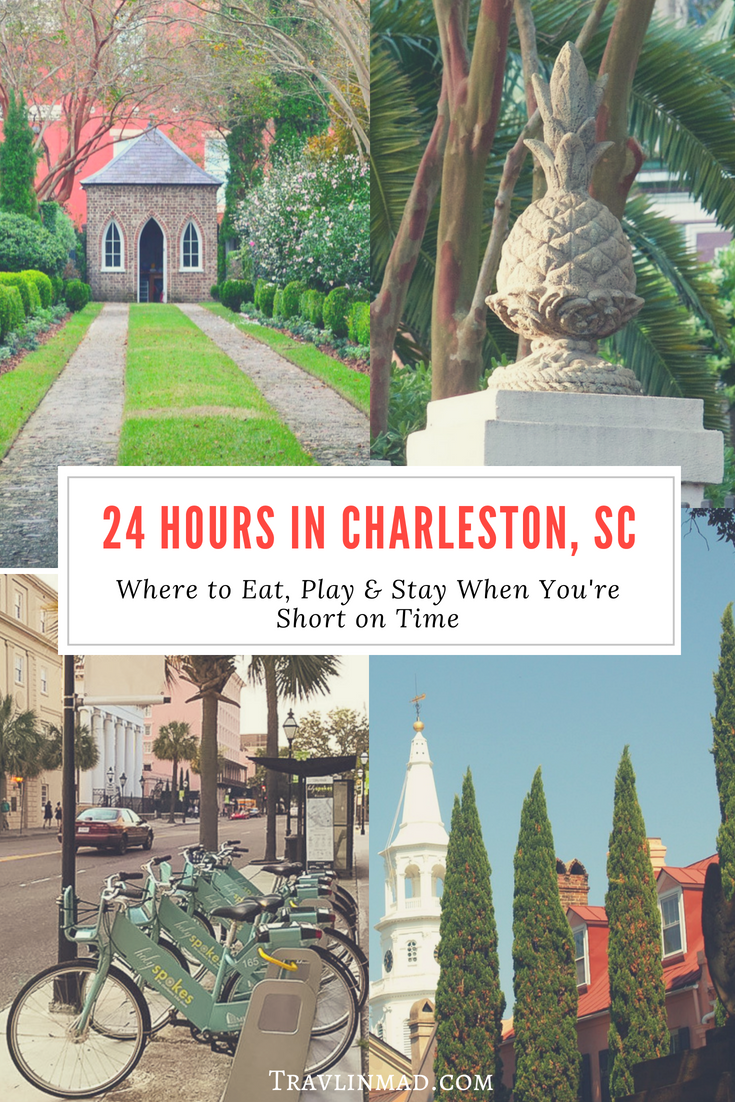 Weekend in Charleston, SC: Where to Eat, Play, & Stay When You’re Short ...