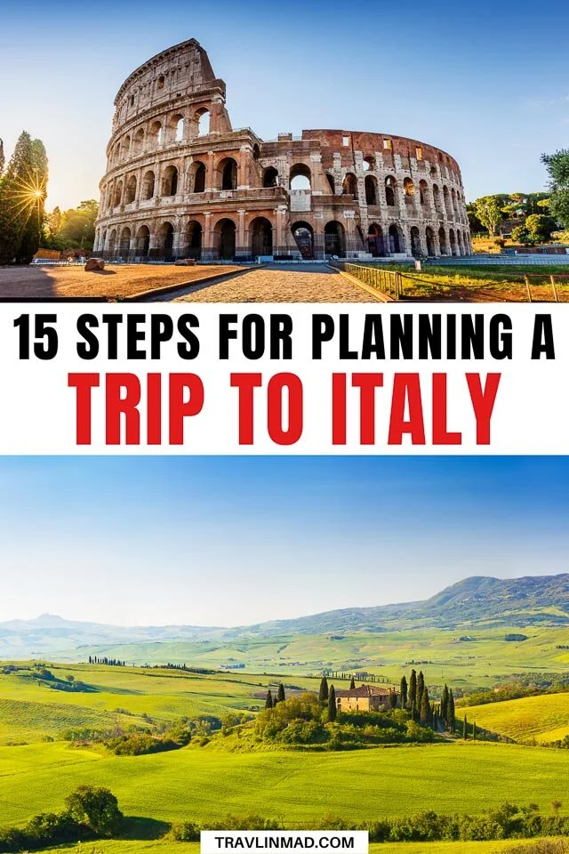 Planning a Trip to Italy in 15 Easy Steps — Travlinmad Slow Travel Blog