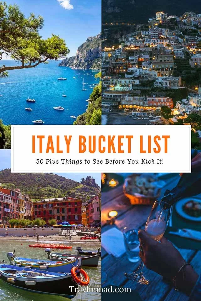 The Big Italy Bucket List: 50+ Things to Do Before You Kick It ...