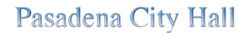 Pasadena City Hall — Ideas