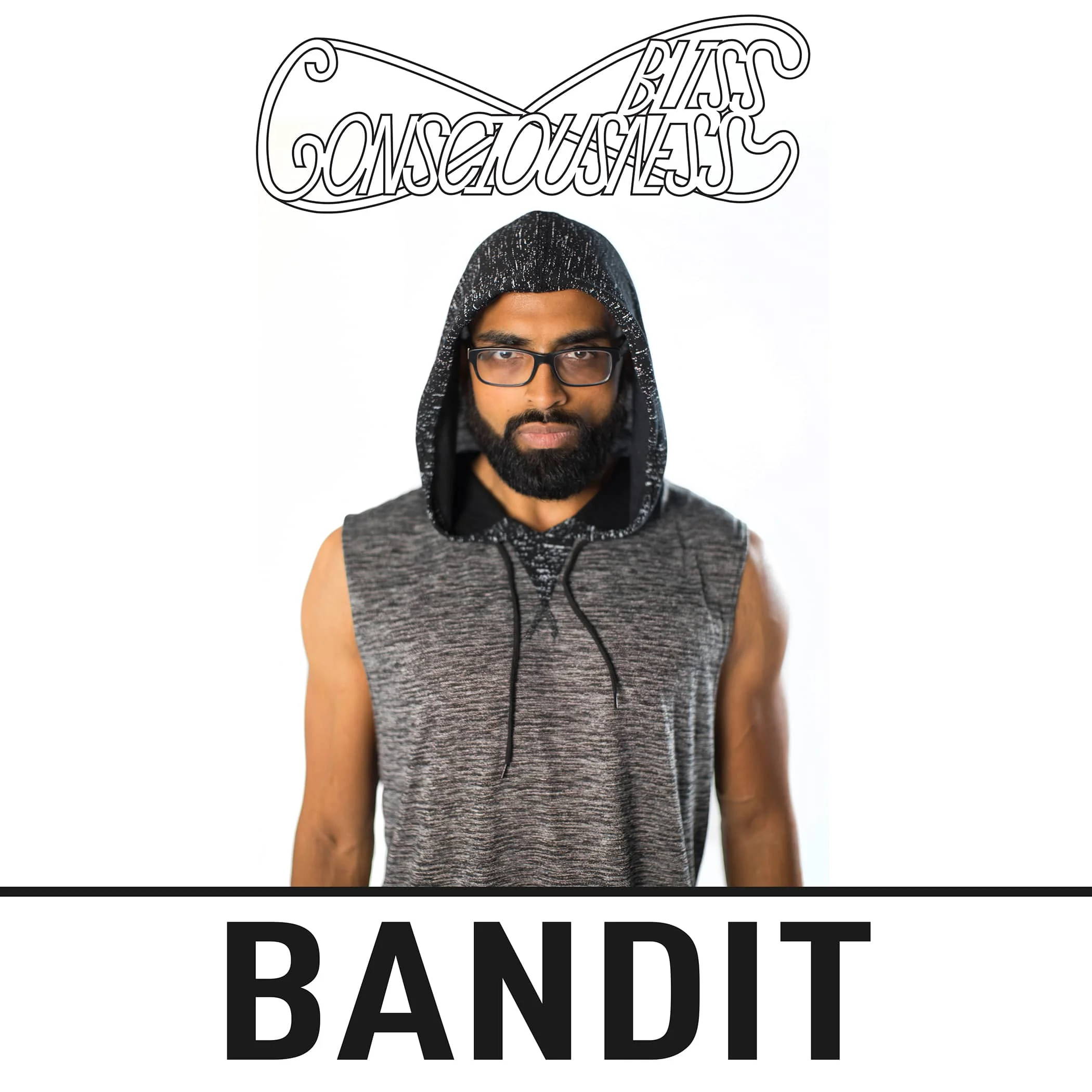 Review: Bliss Consciousness's "BANDIT" Album - DOPECAUSEWESAID