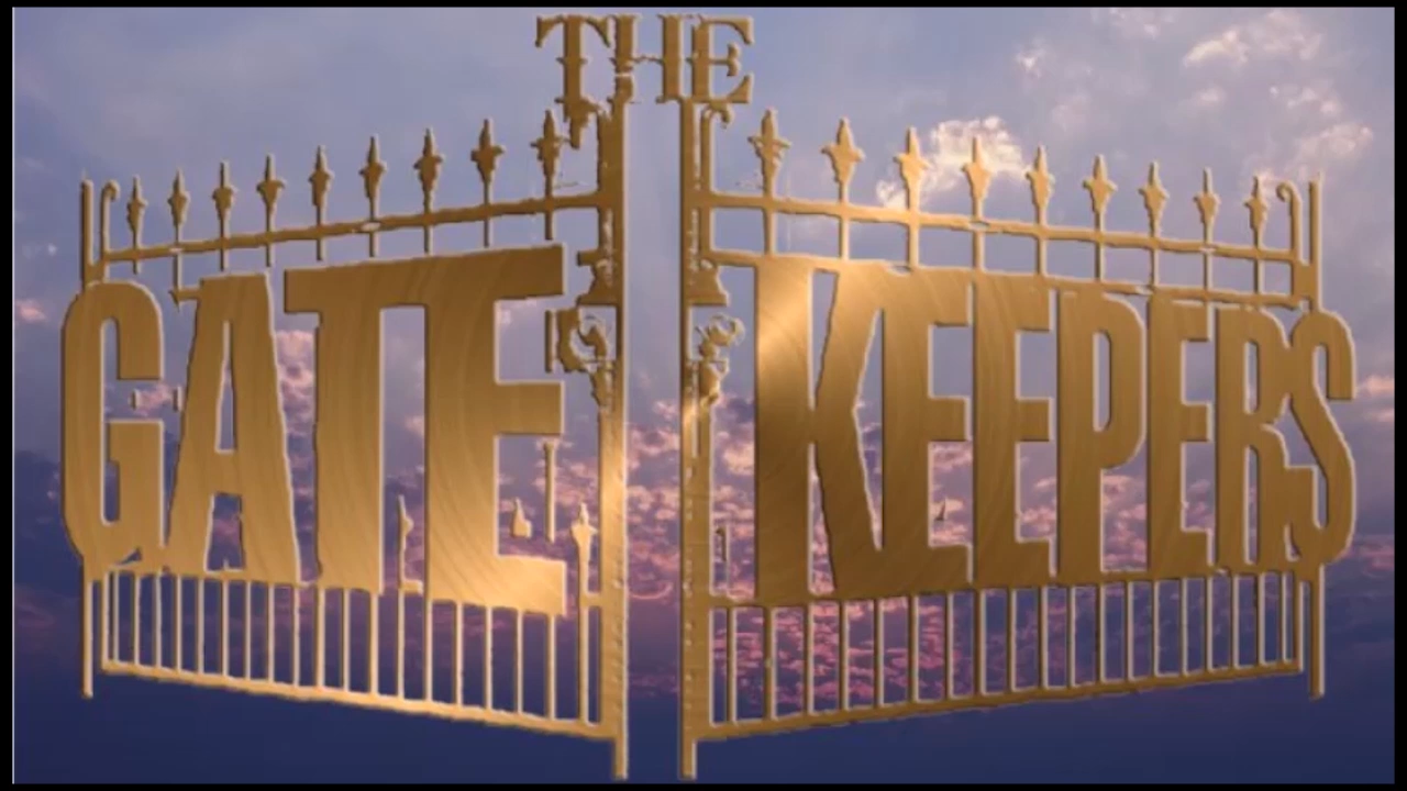 Gatekeepers — Morning Star Baptist Church of Shreveport MSMBC - MSMBC