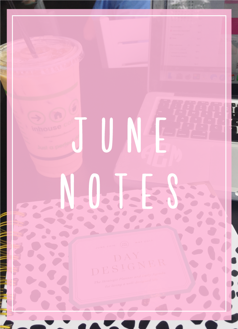 June Notes {+links} — Alex Marie