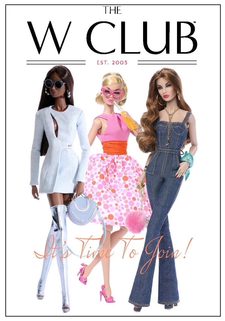 The W Club 2018 registration period is now open! — Fashion Doll Chronicles
