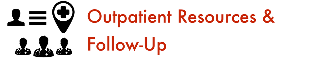 Outpatient Follow Up/Resources — Taming the SRU