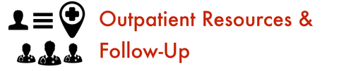 Outpatient Follow Up/Resources — Taming the SRU