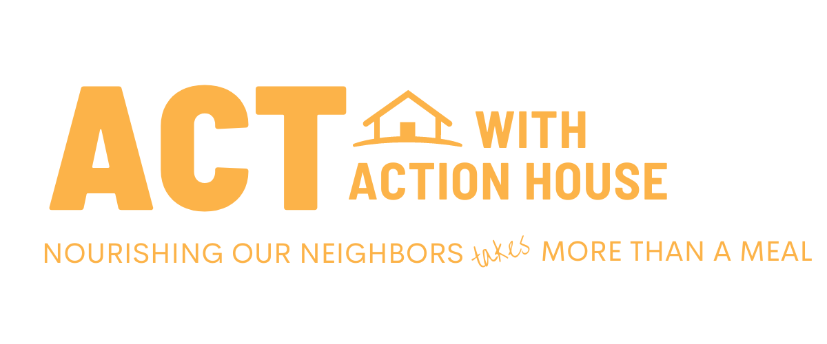 Act with Action House — Community Action House