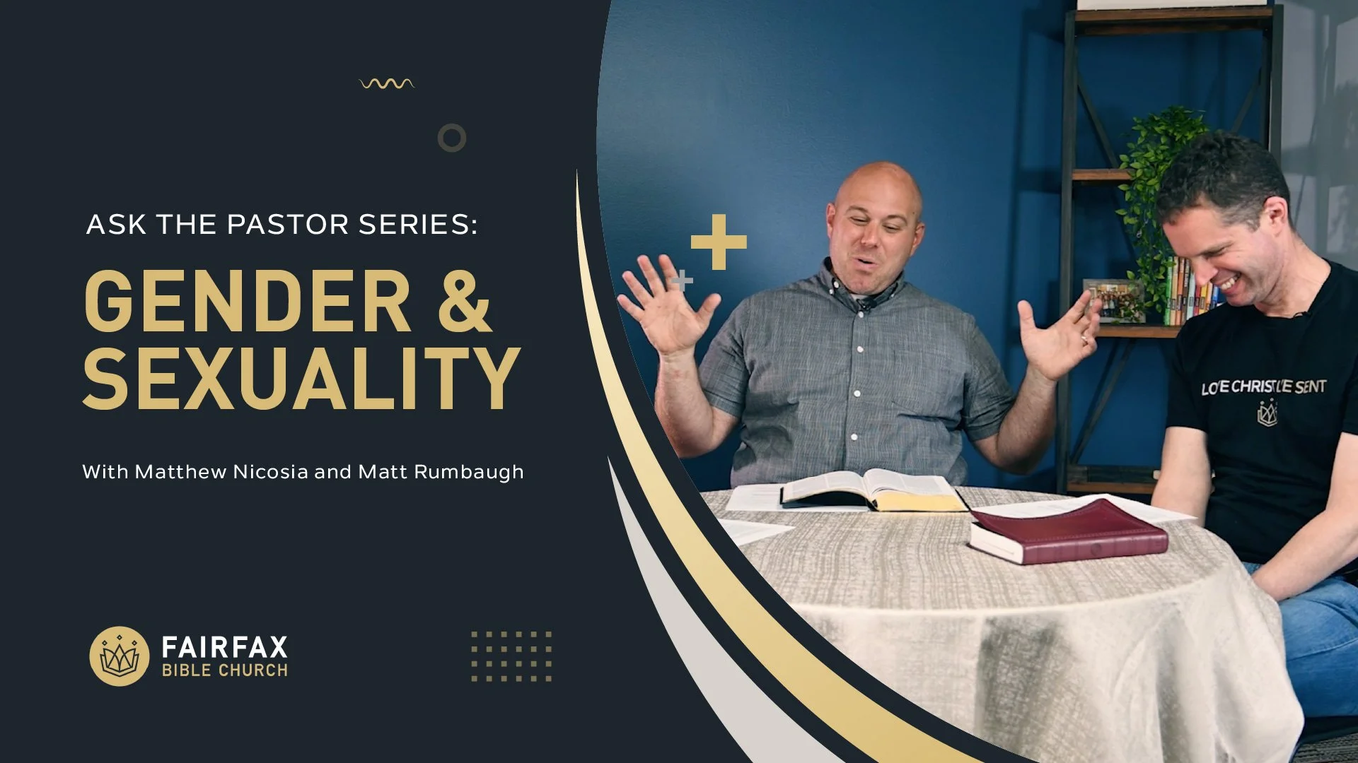 Ask The Pastor Series Gender And Sexuality — Fairfax Bible Church