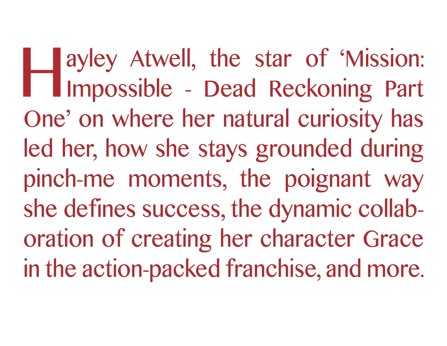 Introducing July Starring Hayley Atwell — Rose & Ivy