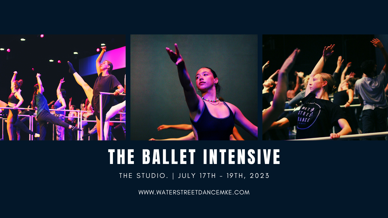 The Ballet Intensive — Water Street Dance Milwaukee