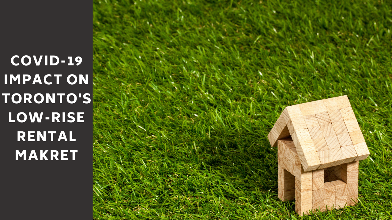 COVID-19 Impact On Toronto's Low Rise Rental Market — Toronto ...