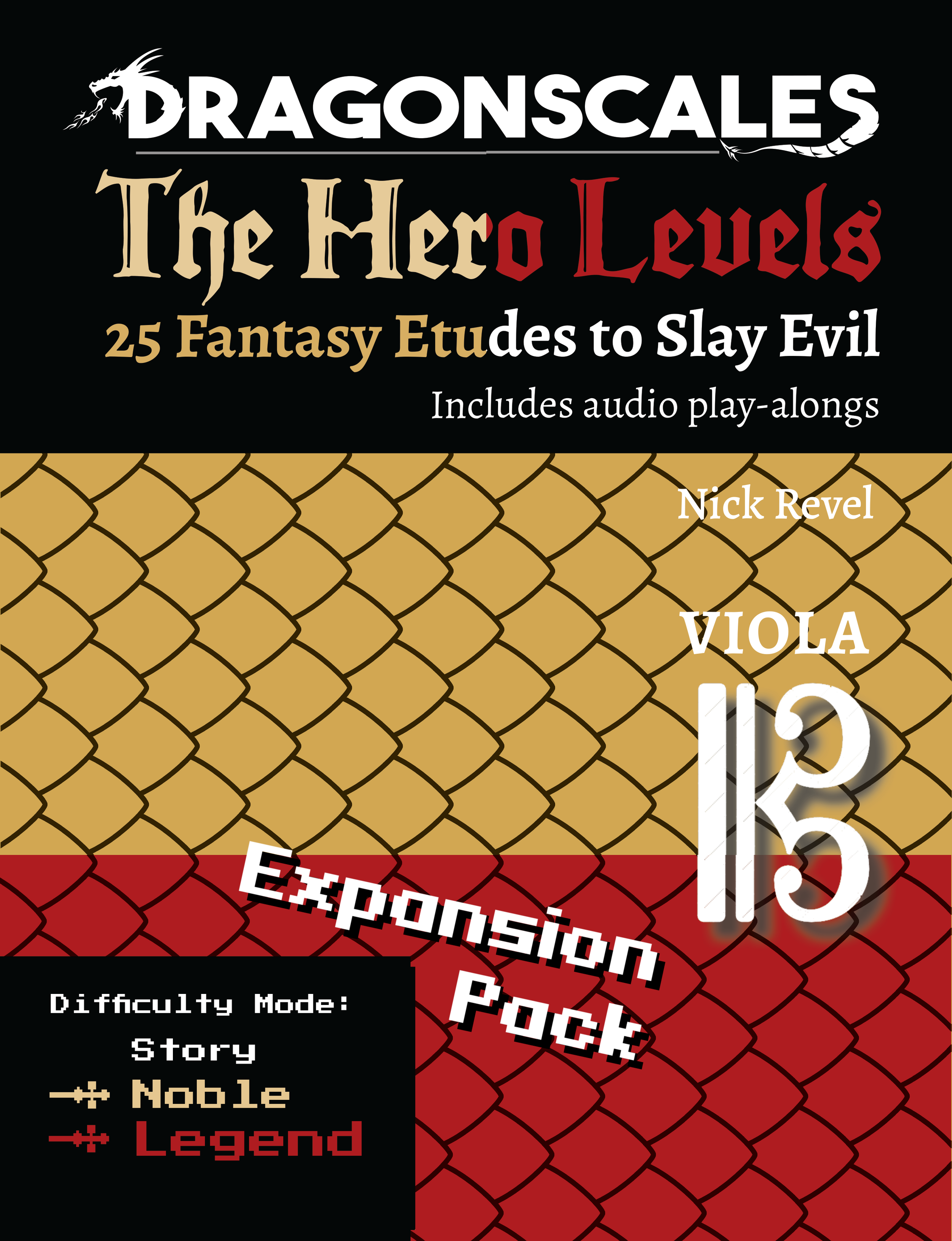 DragonScales: The Hero Levels — Nick Revel