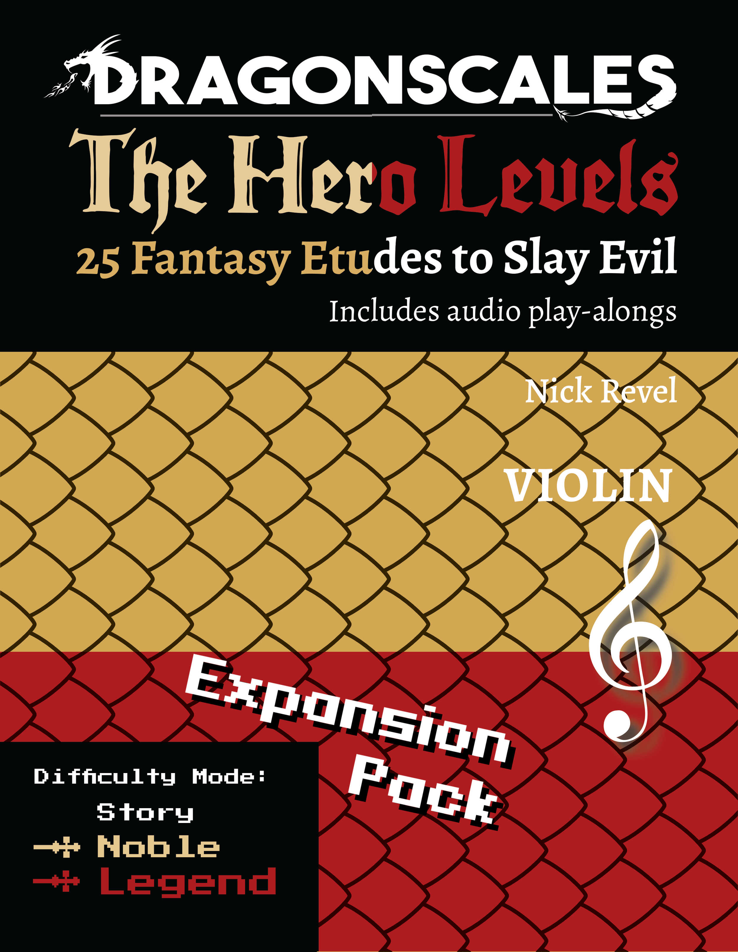 DragonScales: The Hero Levels — Nick Revel