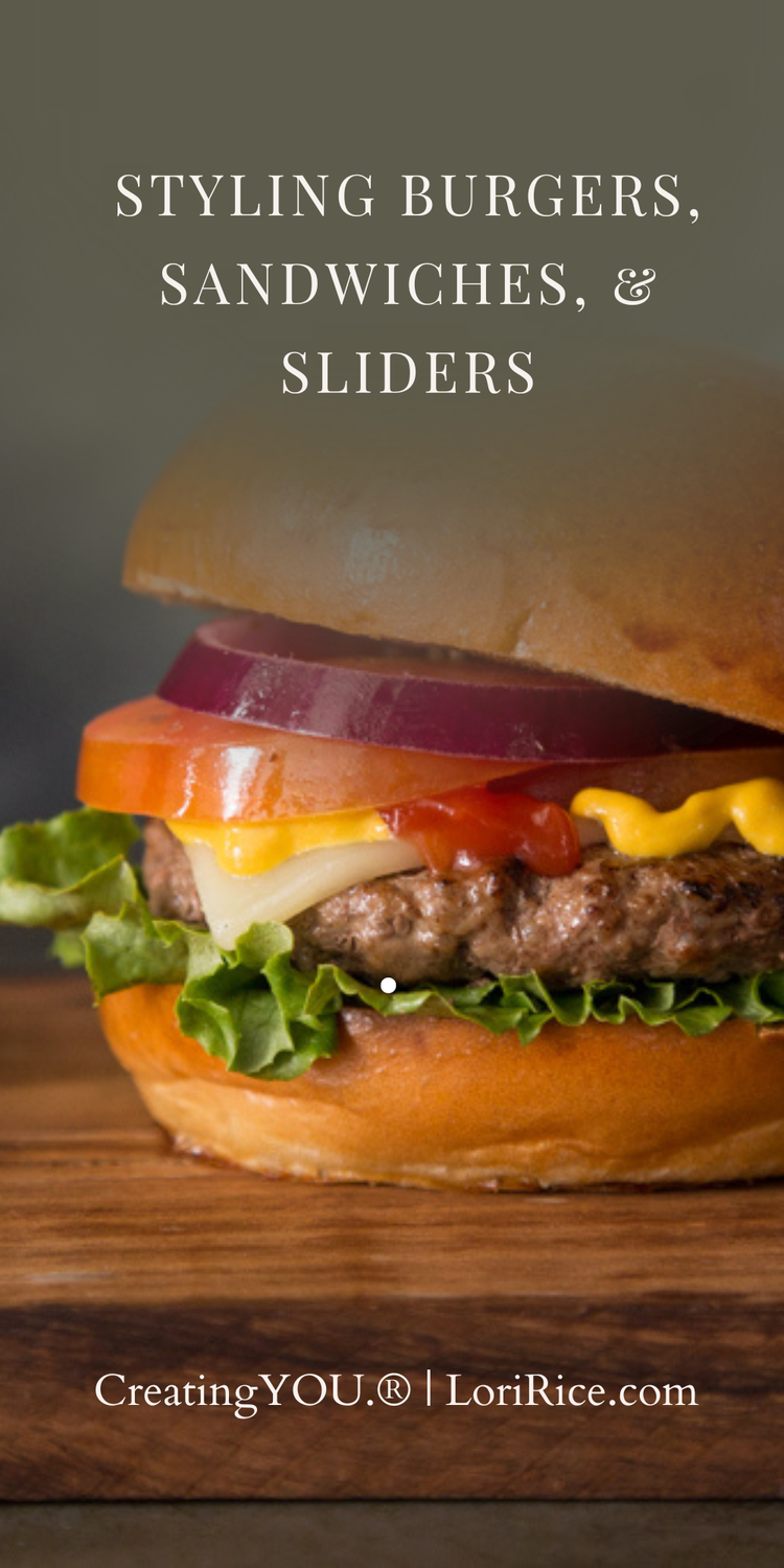 Styling Burgers, Sandwiches, and Sliders for Food Photography | Lori Rice
