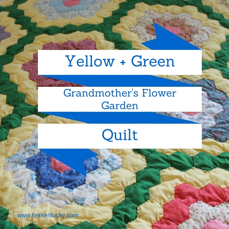 Yellow and Green Grandmother's Flower Garden Quilt — Kentucky Life ...