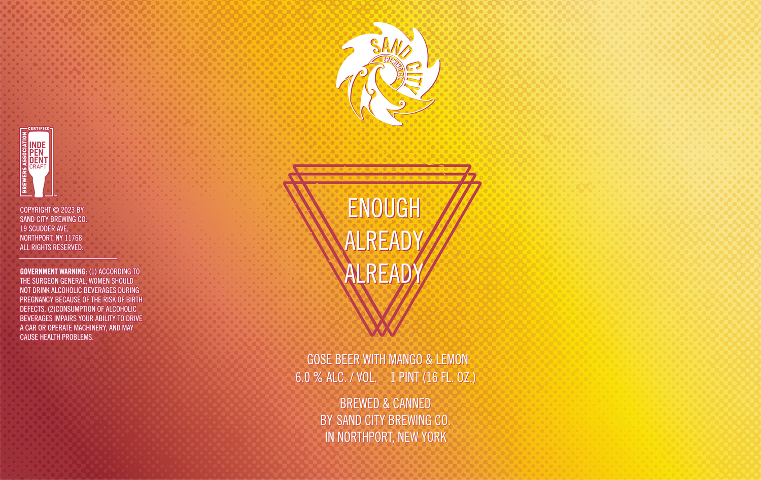 Enough Already Already Series — Sand City Brewing Co.
