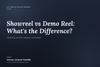 Showreel vs Demo Reel: What's the Difference? — Topher Keene | Vocal Coach