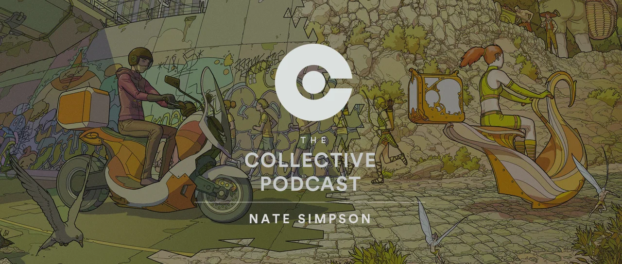 Ep. 104 - Nate Simson — The Collective Podcast