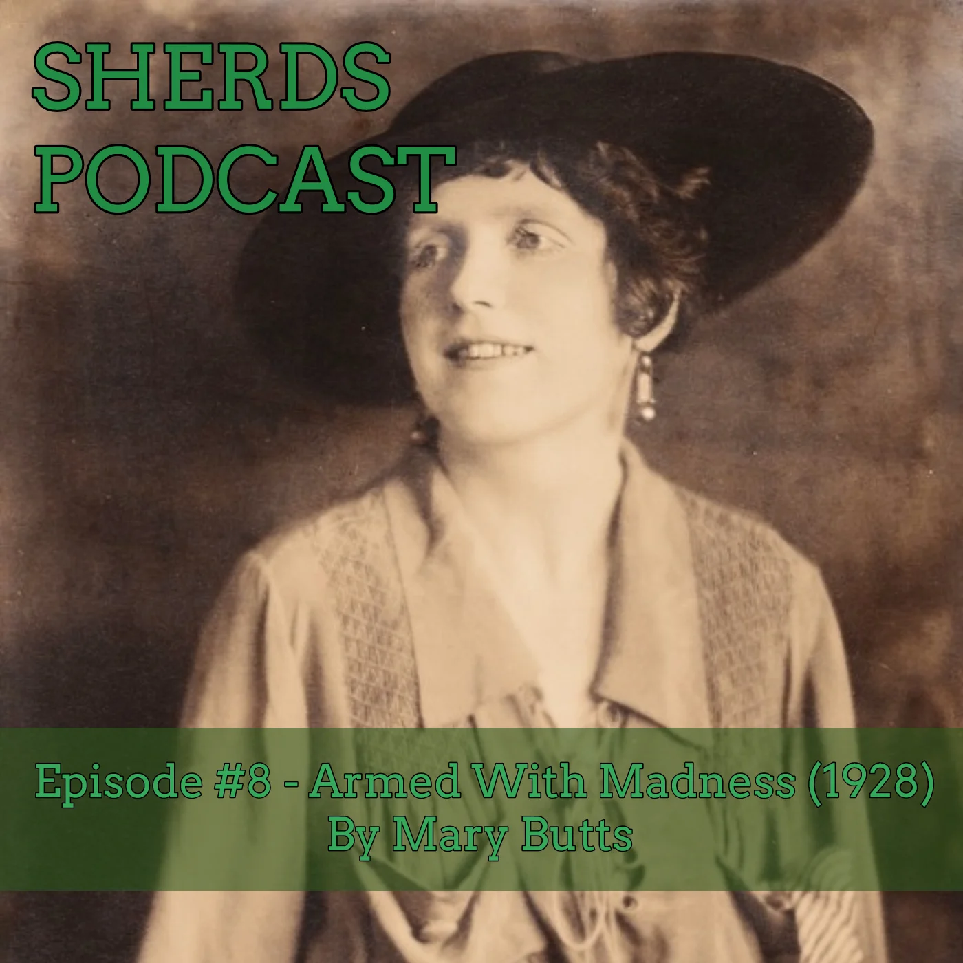 #8 Armed With Madness by Mary Butts — Hold Fast Network