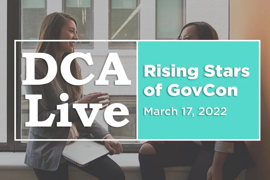 2022 Rising Stars of GovCon — DCA Live