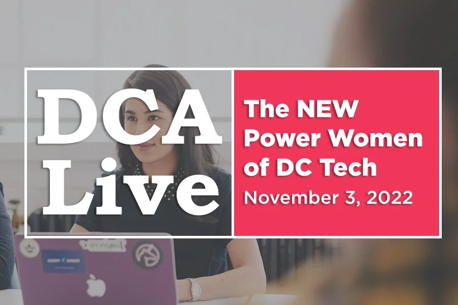 2022 NEW Power Women of Tech — DCA Live