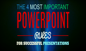 The 4 Most Important PowerPoint Rules for Successful Presentations ...