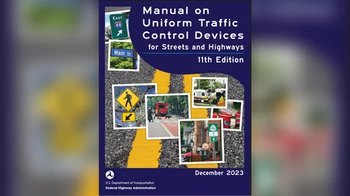 Long-Awaited MUTCD Update Sets New Road Safety Standards