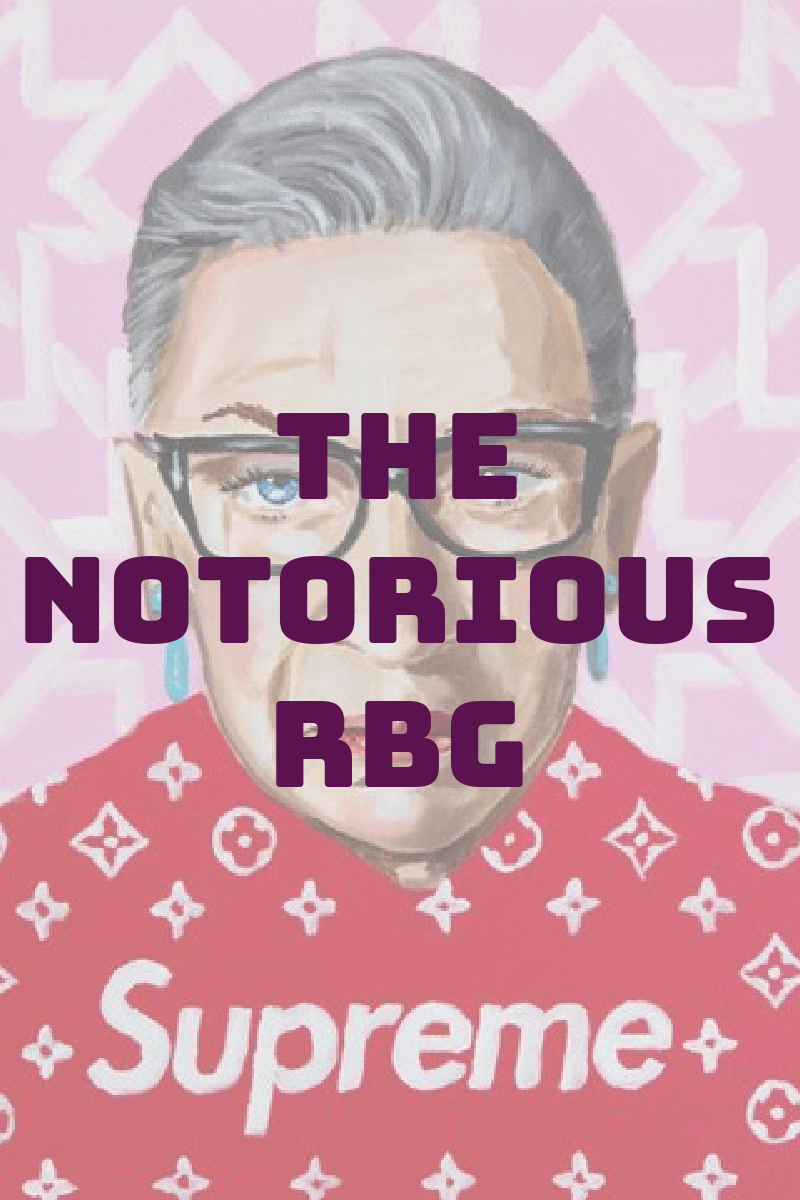 The Notorious RBG — Bumblemom